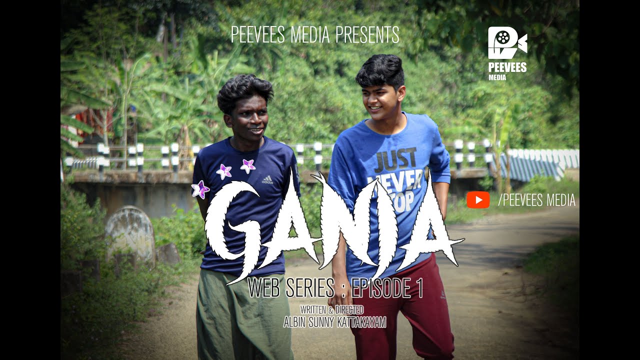 GANJA | EPISODE 1 | MALAYALAM WEB SERIES | ALBIN SUNNY KATTAKAYAM ...