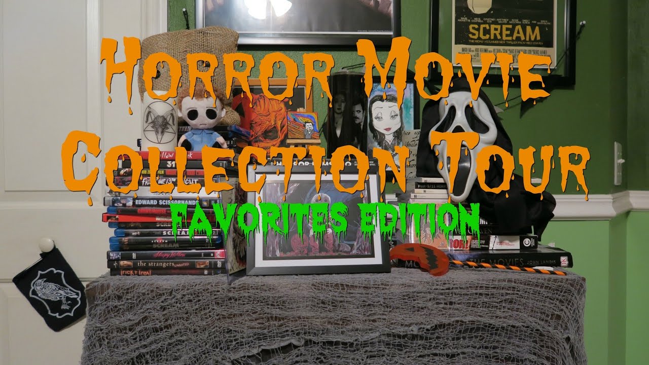 HORROR MOVIE COLLECTION (My Favorites) - YouTube