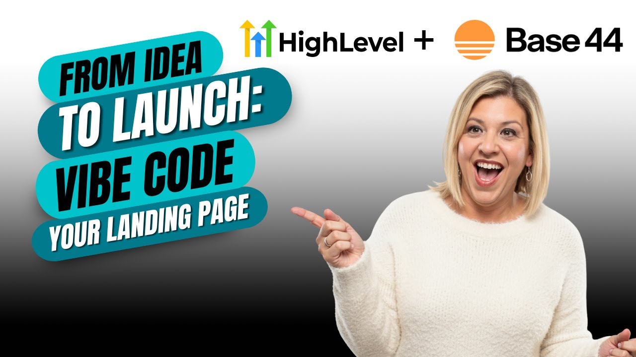 Vibe Code Your Landing Page with Base44 and HighLevel - YouTube