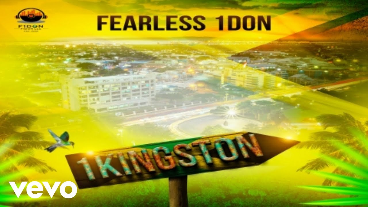 Fearless 1Don - 1Kingston (Official Video) - YouTube