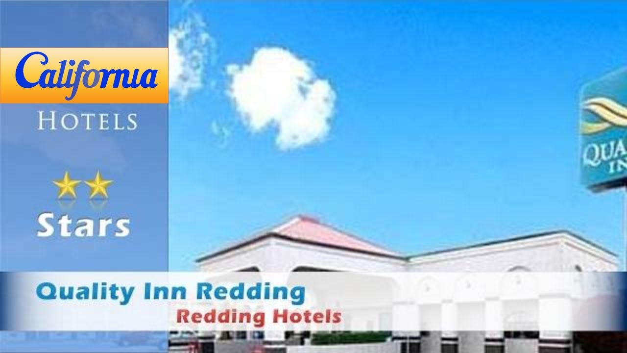Quality Inn Redding, Redding Hotels - California - YouTube