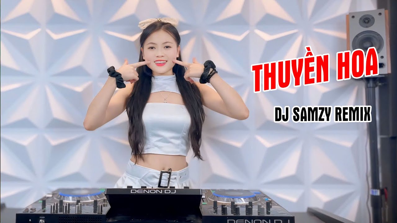 THUYỀN HOA REMIX - DJ SAMZY & CA SỸ VĂN TÀI - Nhạc Đám Cưới Remix Hay Nhất 2025 - YouTube