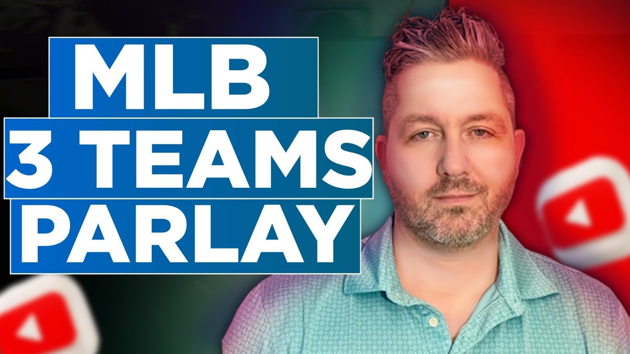 MLB 3-Team Parlay Picks for May 11, 2025 | Expert Betting Predictions ...