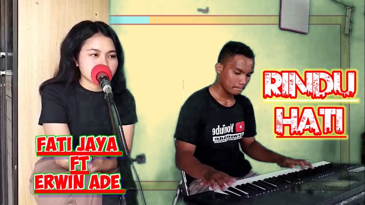 MITHA TALAHATU - RINDU HATI - FATI JAYA FT ERWIN ADE ( Live Cover ...