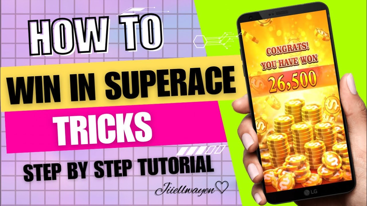 HOW TO WIN IN SUPER ACE TRICKS 2024 | JIIELWAYEN | BEGINNERS GUIDE ...