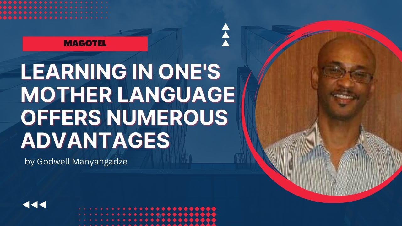 Learning In One's Mother Language Offers Numerous Advantages - YouTube