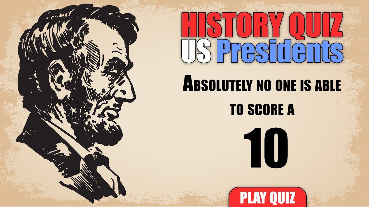 History Quiz About US Presidents - - YouTube