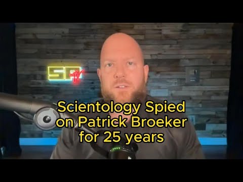 Scientology Spied on Patrick Broeker for 25 years - YouTube