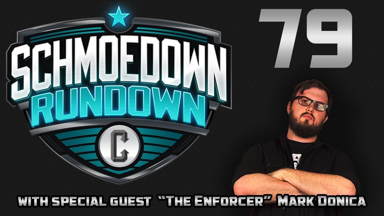 Schmoedown Rundown #79: Week 10 featuring "The Enforcer" Mark Donica ...