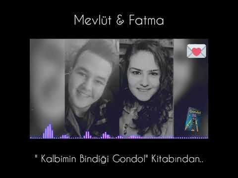 Mevlüt & Fatma - Kalbimin Bindiği Gondol Kitabından.. (Şiir) 2021