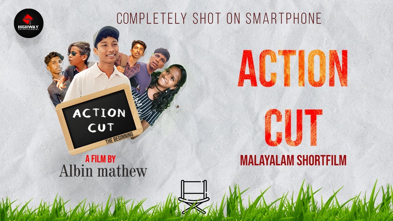 ACTION CUT | MALAYALAM SHORT FILM | ALBIN MATHEW ,JESSON JOSEPH|DEVNDRN ...
