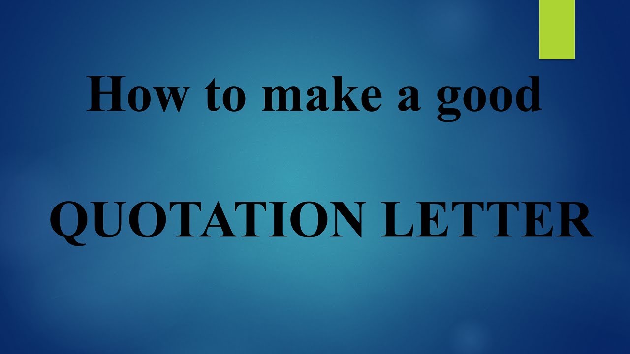Week 1 : How to make a good quotation letter II 3 Minutes Problem ...