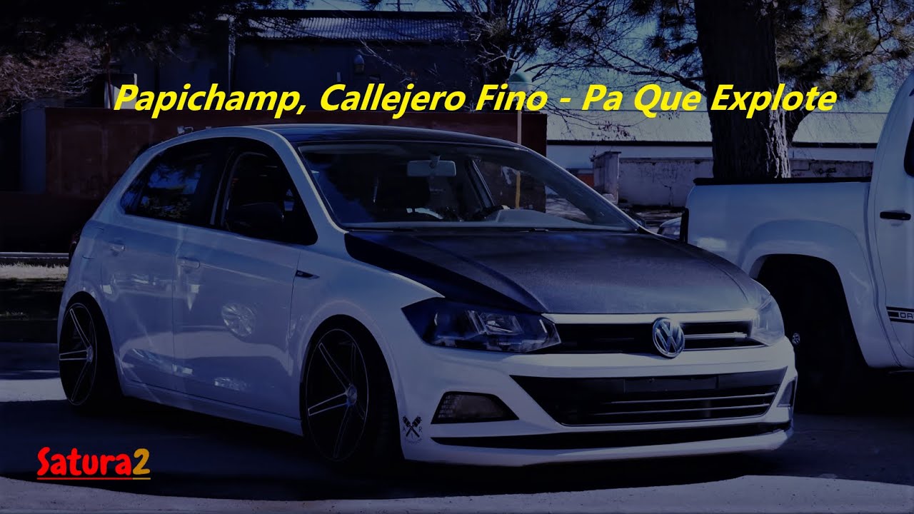 Papichamp, Callejero Fino - Pa Que Explote (Saturado) - YouTube