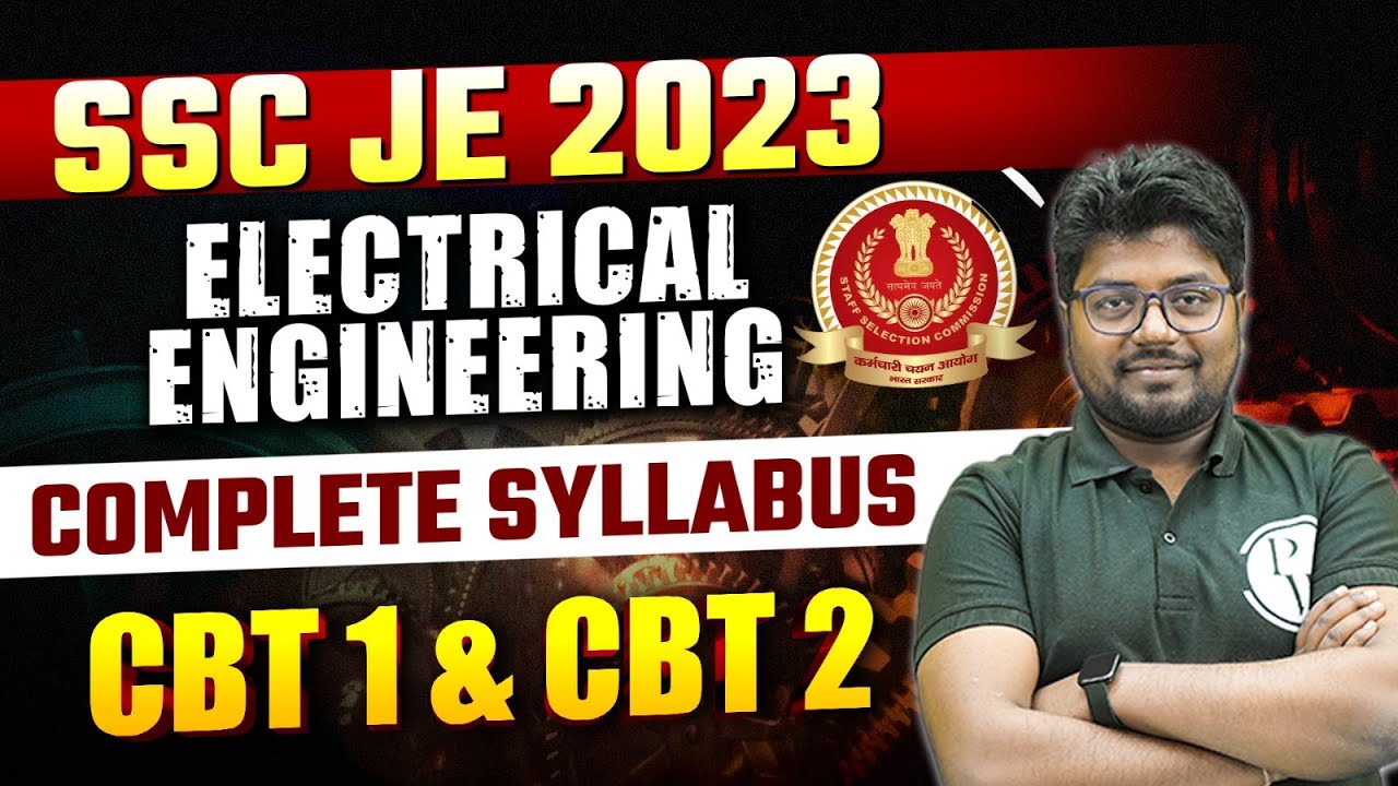 SSC JE 2023 | SSC JE 2023 Electrical Syllabus For CBT 1 & CBT 2 ...