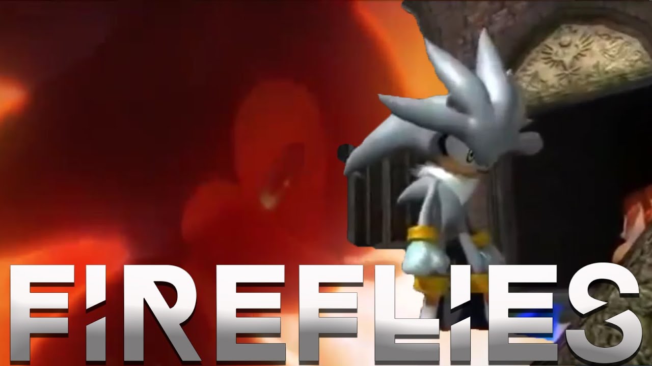 Fireflies♫ - Sonic the Hedgehog & Silver the Hedgehog 「GMV」[w/ lyrics ...