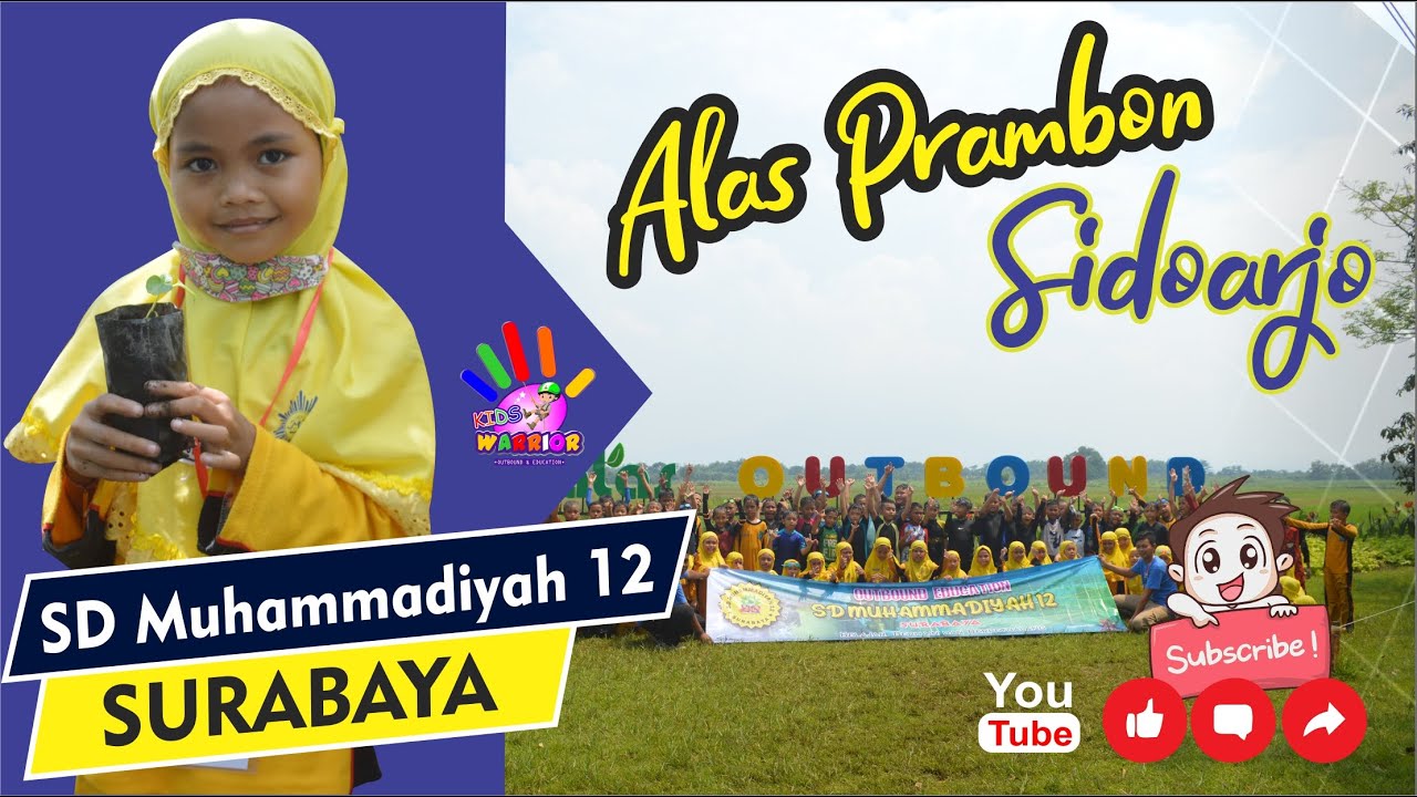 🔵 SD MUHAMMADIYAH 12 SURABAYA | Alas Prambon by @kidswarrior - YouTube