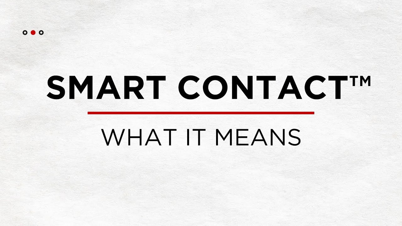 SMART Contact™ - What It Means (Brief Explanation) - YouTube