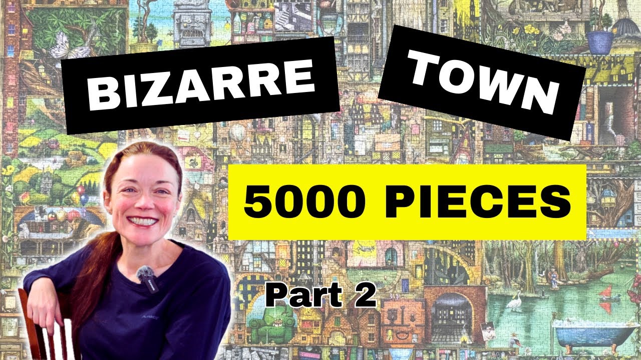 AMAZING 5000 PIECE JIGSAW PUZZLE!!! Bizarre Town Part 2 #puzzle #jigsawpuzzle - YouTube
