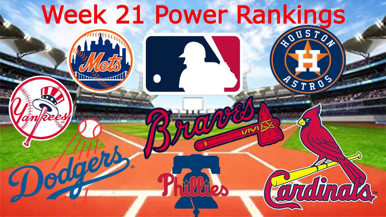 My MLB Week 21 Power Rankings - YouTube