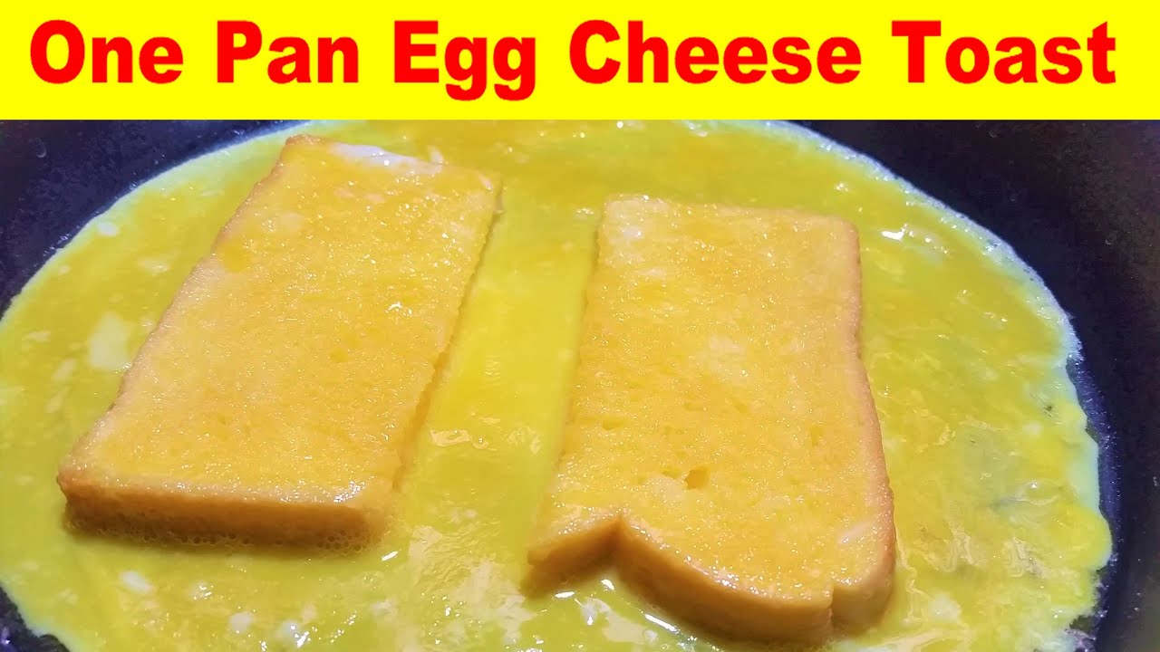 One Pan Egg Cheese Toast I Easy & Healthy Breakfast Recipe I How to ...