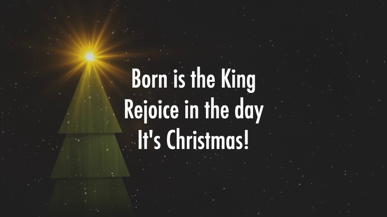Born Is The King (It's Christmas) - Hillsong Worship (Lyrics ...