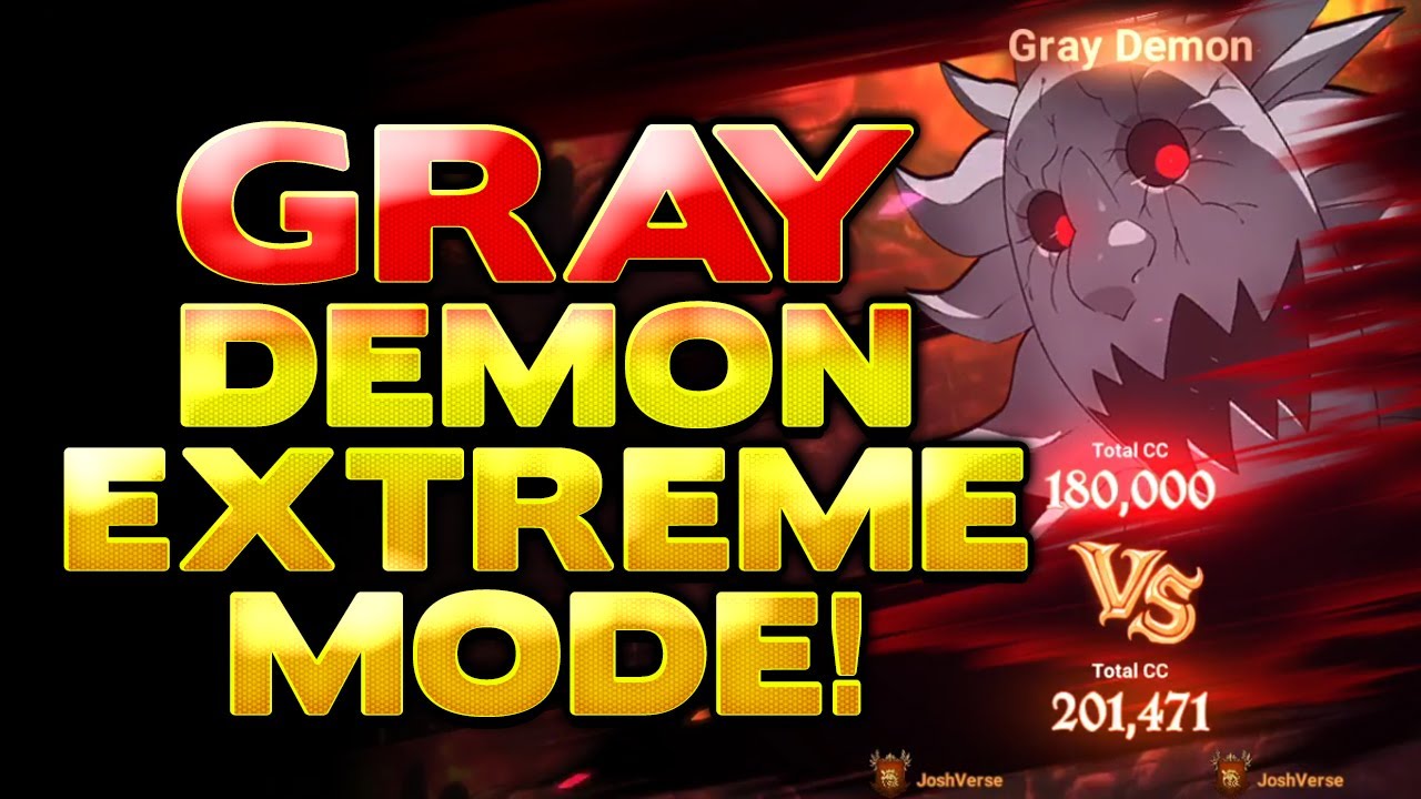 Seven Deadly Sins: Grand Cross | Beating Gray Demon Extreme Mode! - YouTube