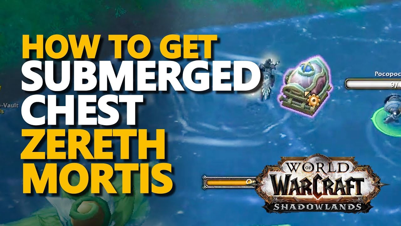 Submerged Chest WoW Treasure - YouTube