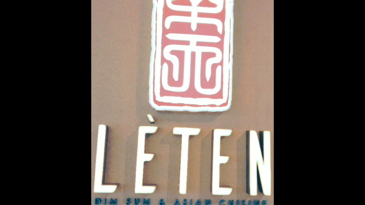 LÈTEN Chinese Muslim Restaurant | Dim Sum & Asian Cuisine - YouTube