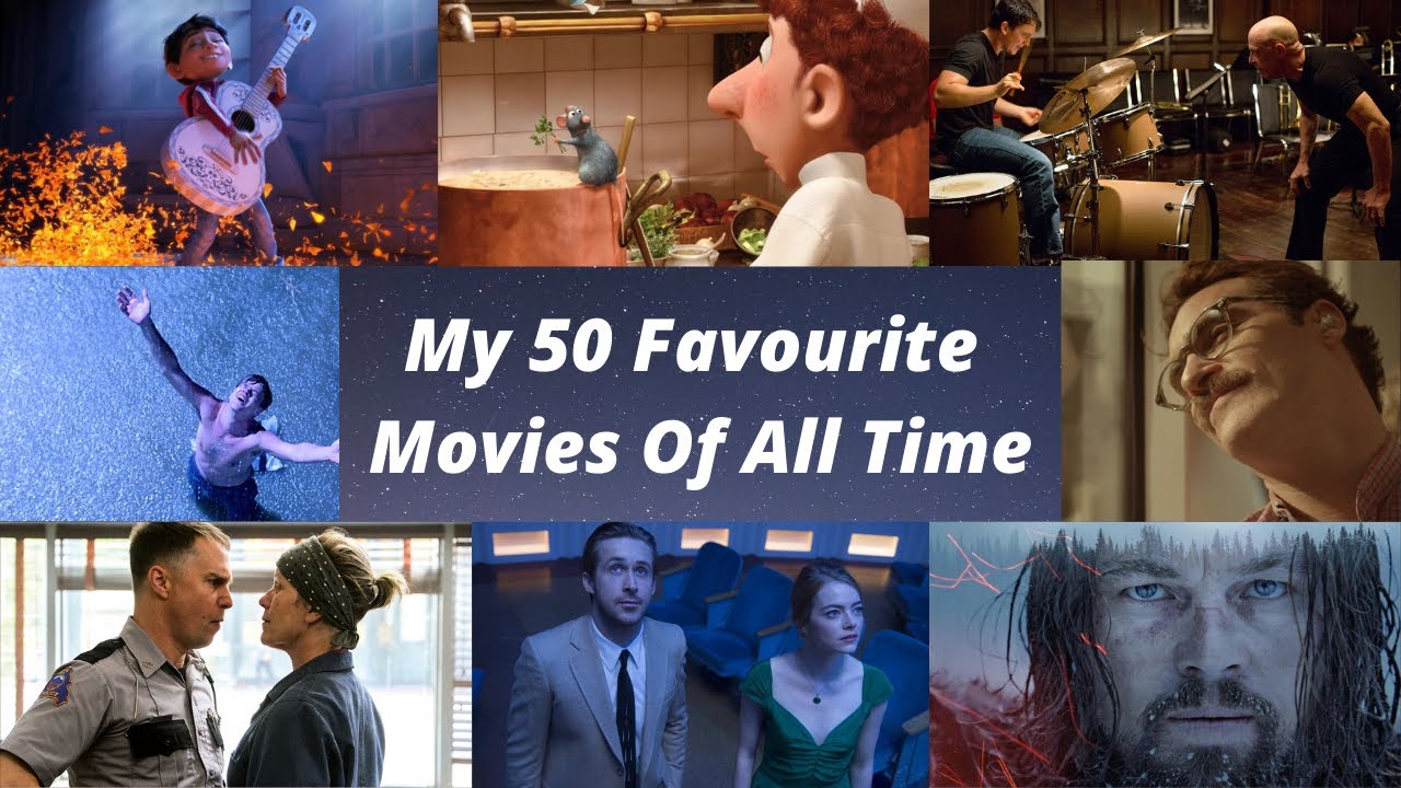 50 of my favourite movies ! - YouTube