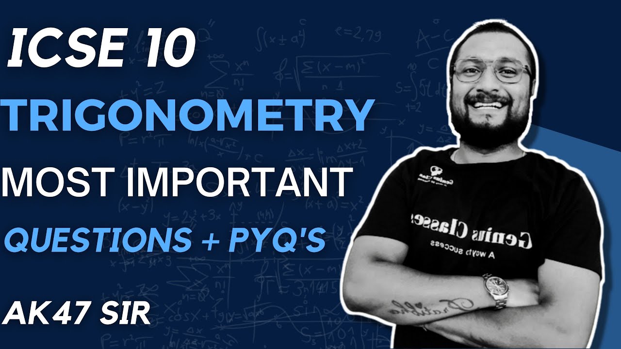 Trigonometry Most Important Questions Pyq s Icse Class 10 Maths Trigonometry Most Important Questions Pyq s Icse Class 10 Maths