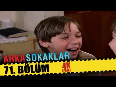 ARKA SOKAKLAR 71. BÖLÜM | 4K