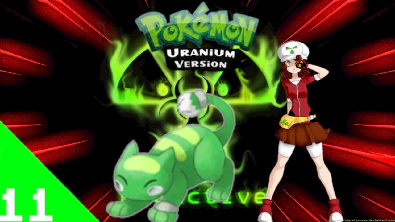 le new type, le type nucléaire / Pokémon uranium / partie11 - YouTube