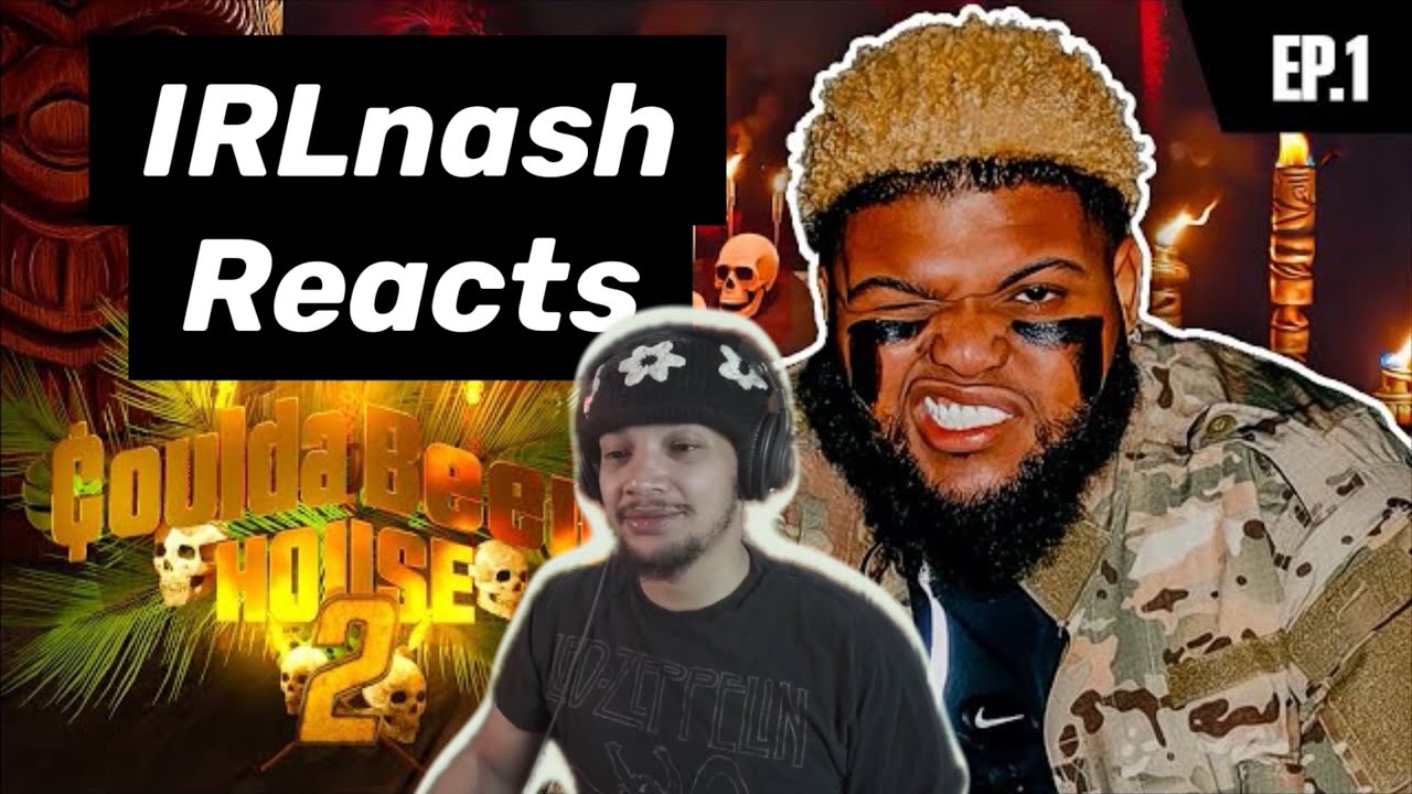 IRLnash Reacts to Coulda Been House Season 2 Ep 1 🤯 | Druski Wildin ...