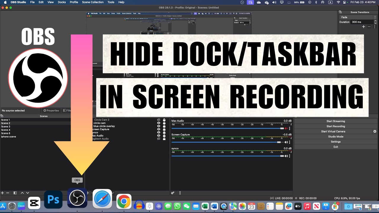 How to Hide Taskbar/Dock and Title Bar in OBS Screen Recordings on PC ...