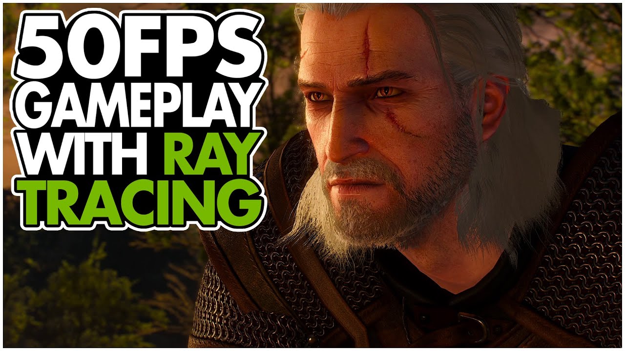 The Witcher 3 Next Gen - Best Graphics Settings with Ray Tracing (50 ...