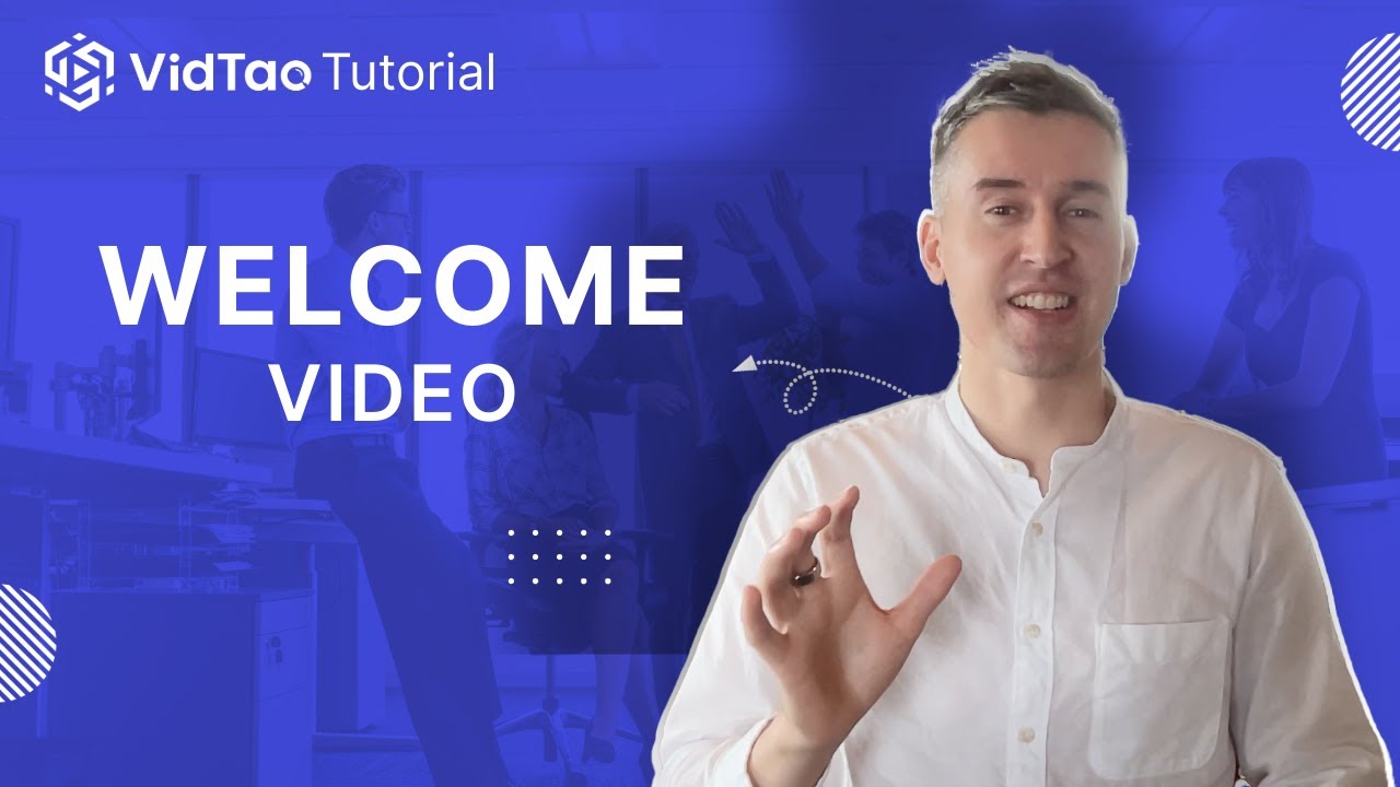 VIDTAO 2.0 tutorial - Welcome video - YouTube