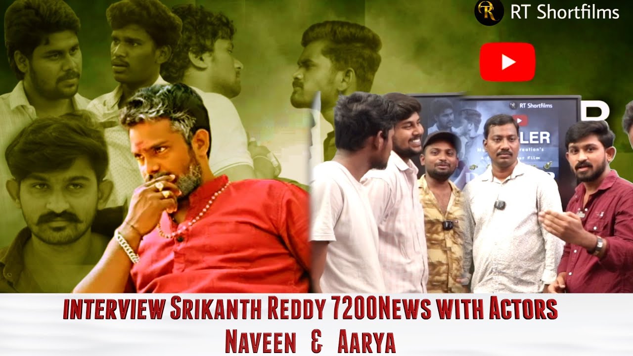 Srikanth Reddy Interview With Actors Naveen Aarya And Team - YouTube