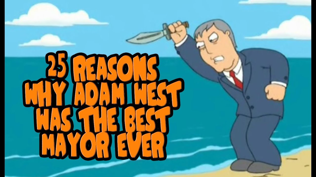 Mayor Adam West Quotes
