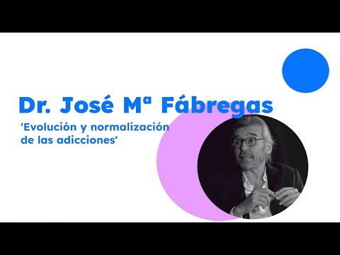 Talk #3 Dr. José María Fábregas 'Evolución y normalización de las ...