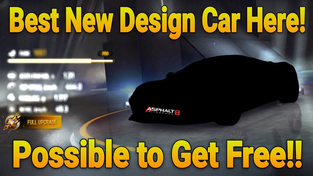Last Car UPDATE 64 😱 | Update 64 Last Features Car Here! 😍 | Asphalt 8 ...