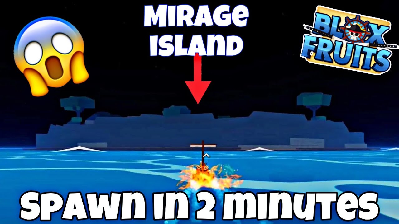 How To Spawn Mirage Island Fast And Easy In Blox Fruits Youtube