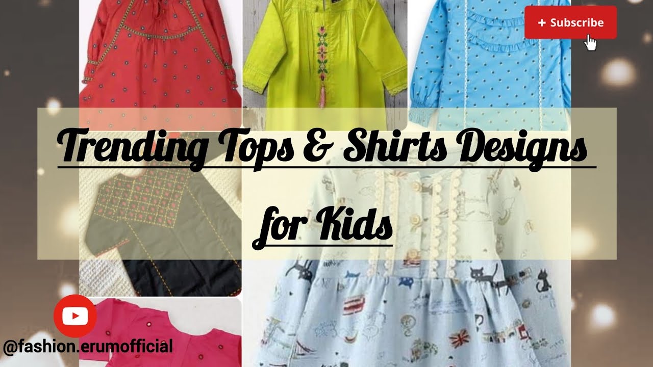 Trending Tops & Shirts Designs For Kids | Baby | Girls | Fashion with ...