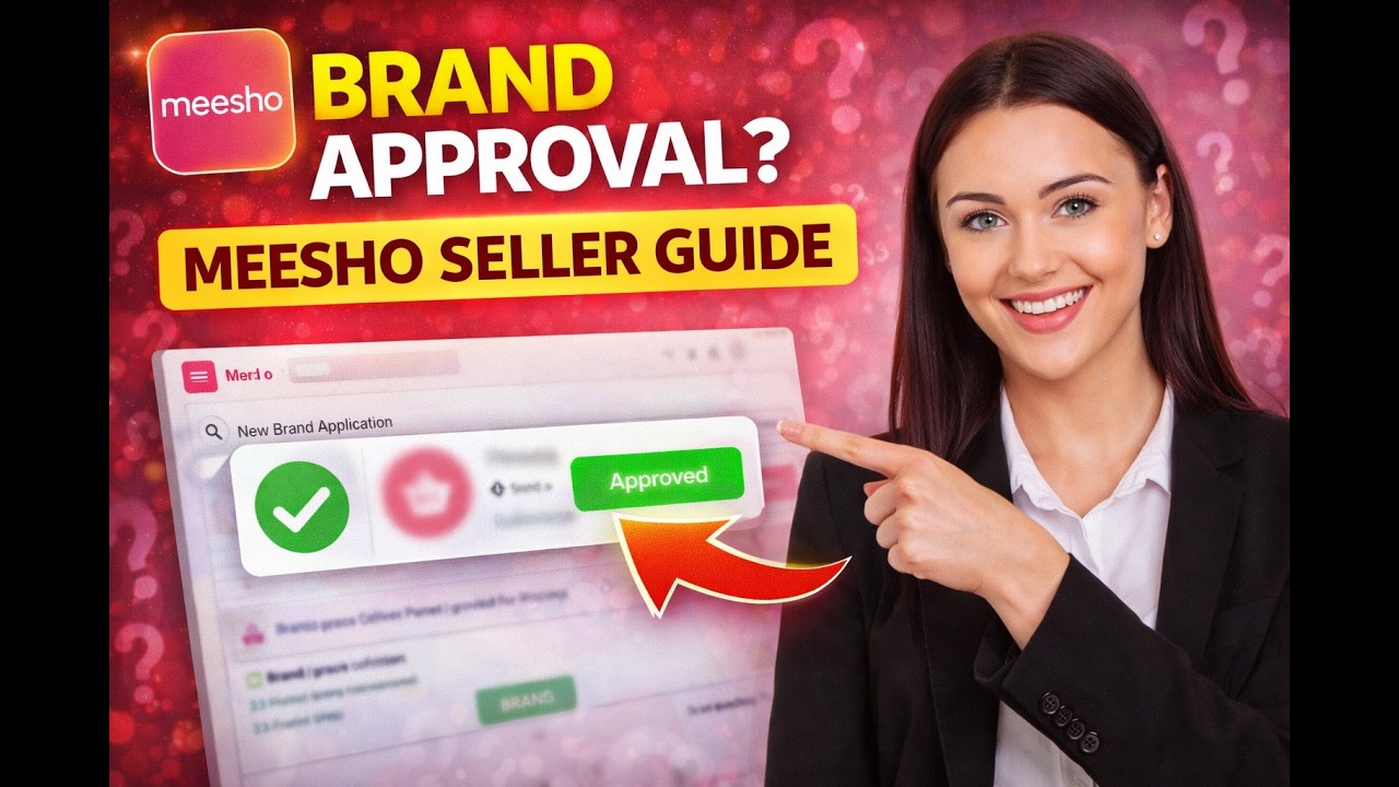 Meesho Brand Approval Kaise Le? (Step by Step ) 2026 # ...