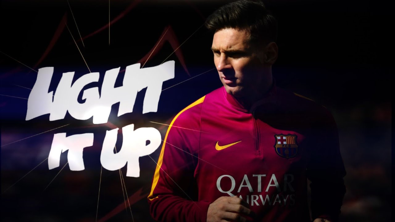 Lionel Messi - Light it up | 2016 | HD - YouTube