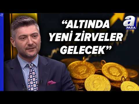 Altın Hangi Seviyelerden Sonra Rekor Yükselişine Başlayacak? Sertaç Ekeke Açıkladı | A Para