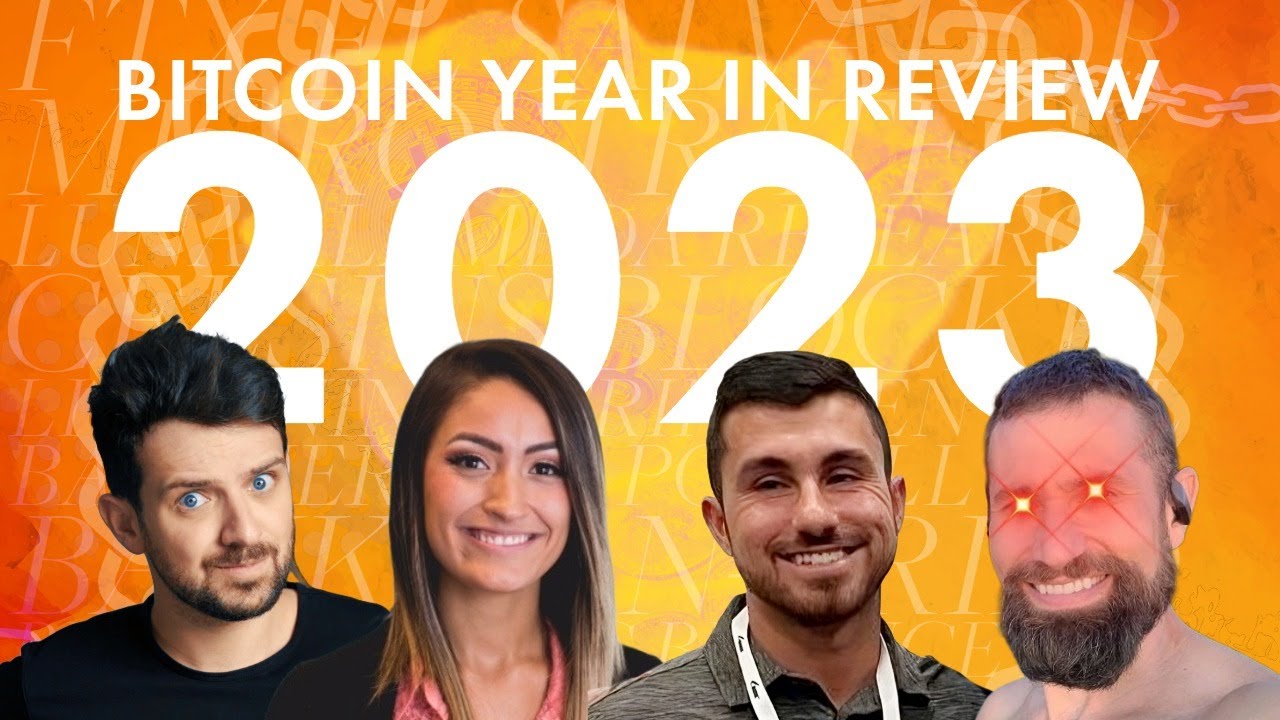 2023 Bitcoin ULTIMATE Recap + Predictions! - YouTube