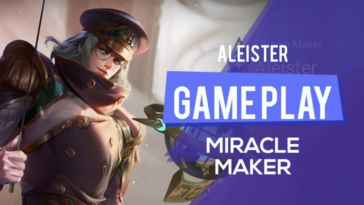 AOV : ALEISTER GAMEPLAY || MIRACLE MAKER - ARENA OF VALOR - YouTube