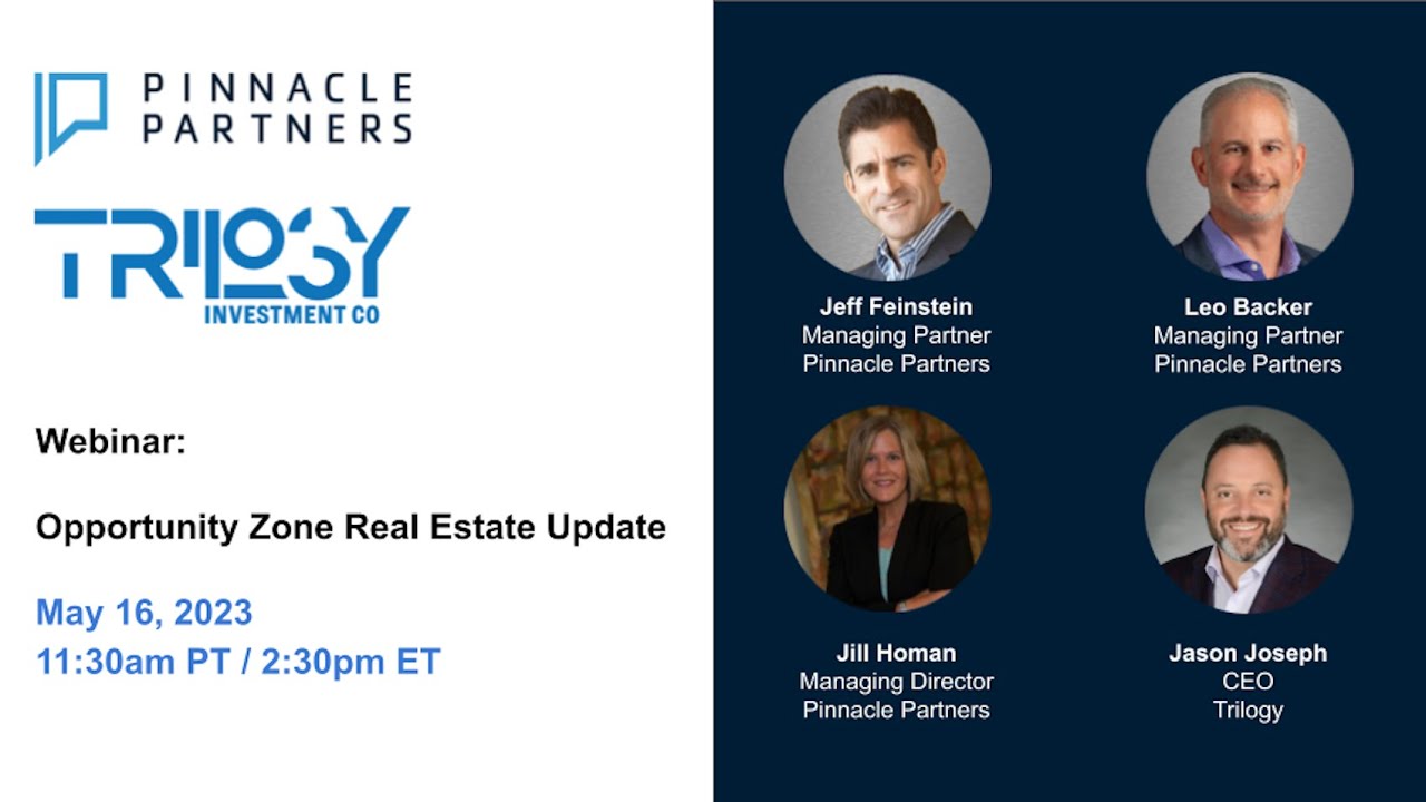 Webinar: Pinnacle Partners Opportunity Zone Real Estate Update - May ...