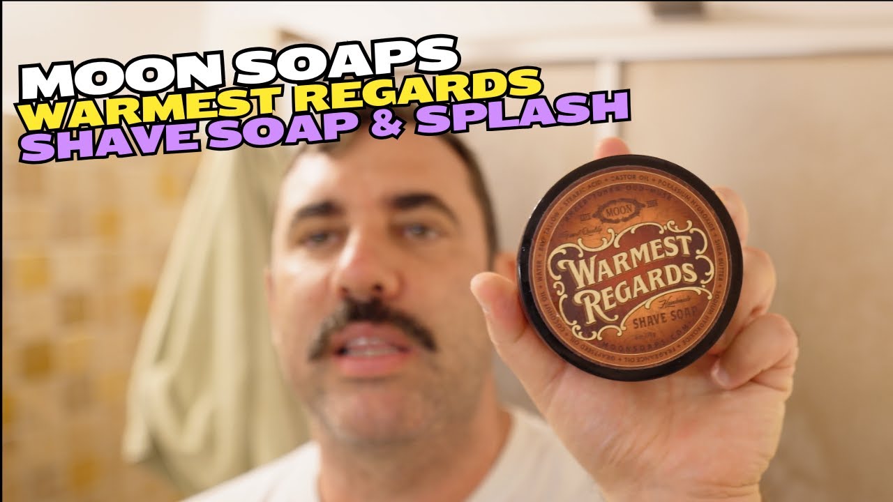 💈 Moon Soaps - Warmest Regards Shave Soap & Splash 💈 Rasatura ...