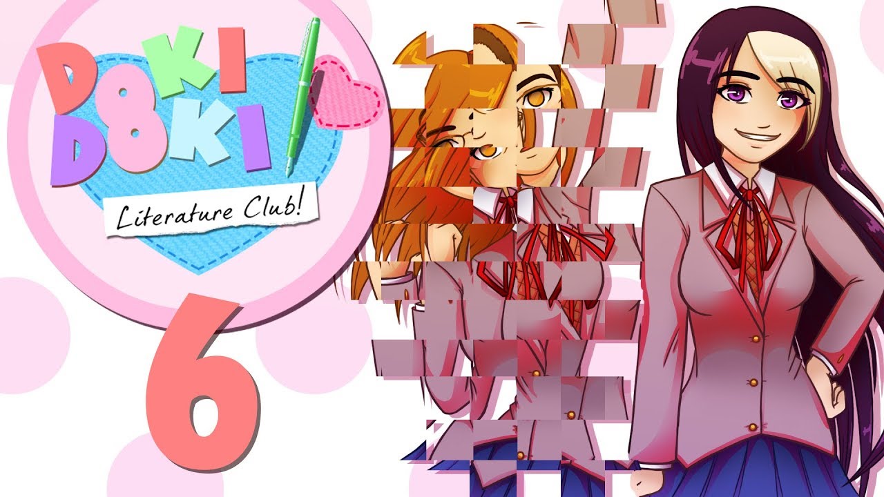 Doki Doki Literature Club! - NATSUKI & YURI FIGHT ~Part 6~ w/ Kita ...